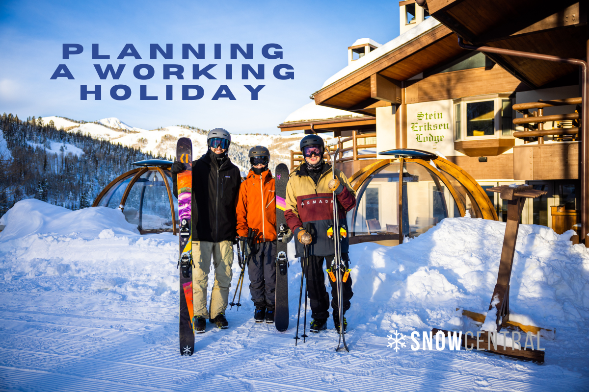 Planning A Working Holiday In The Snow – Snow Central